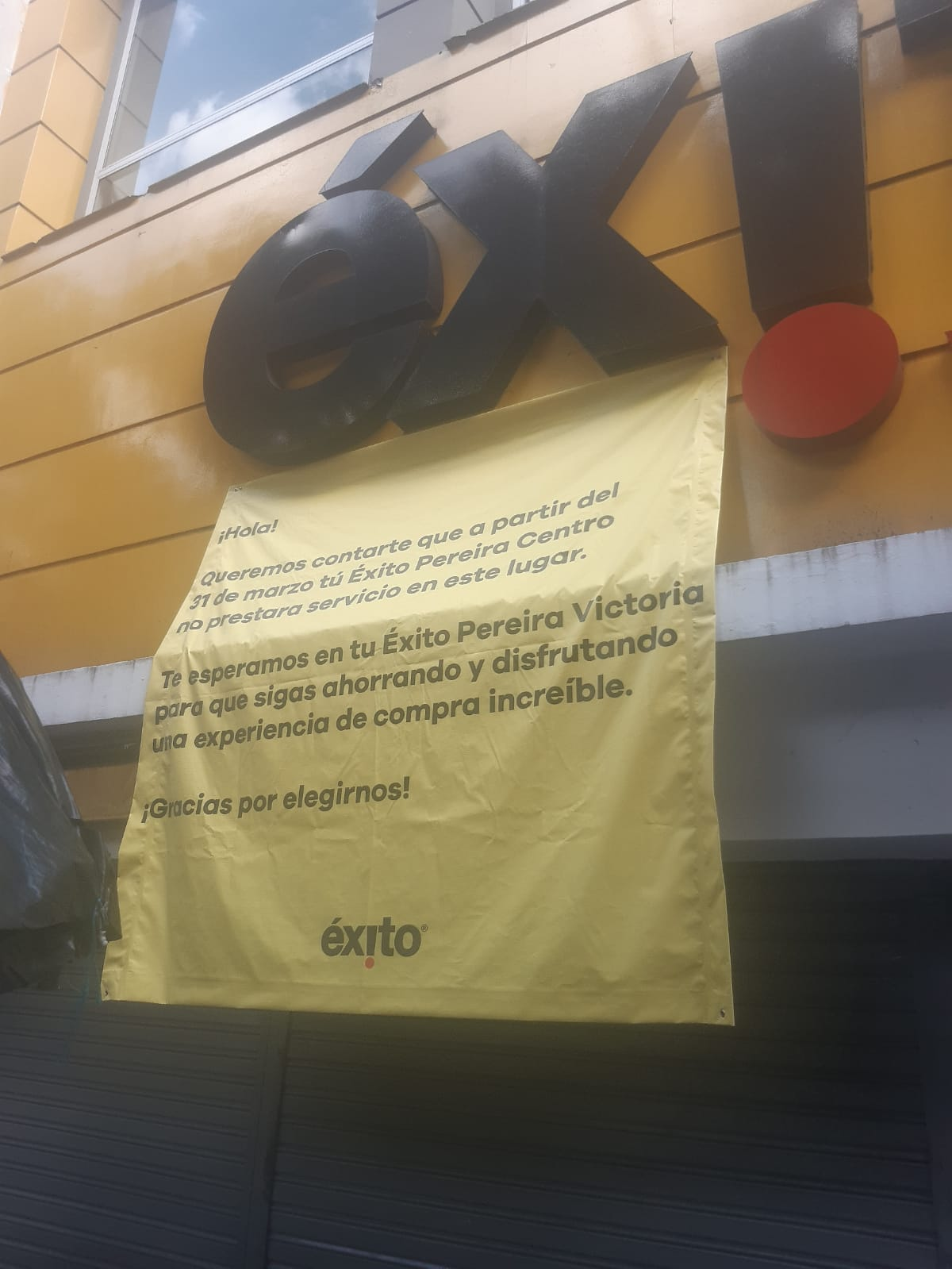 ÉXITO Pereira Centro, ya no presta servicio en ese lugar